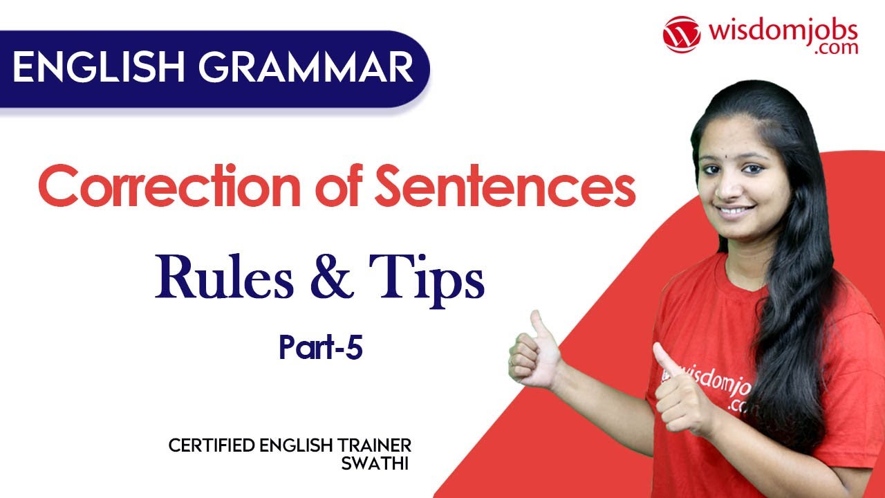Sentence Correction | Correction of Sentences Rules & Tips in English ...