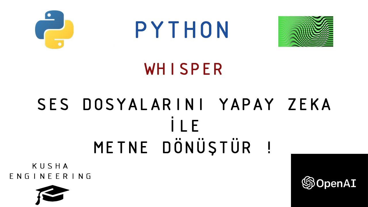 Python Yapay Zeka İle Ses Dosyalarini Metne DÖnÜŞtÜr Whisper