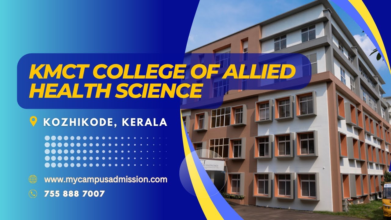 KMCT College of Allied Health Science - Kozhikode | Physiotherapy ...