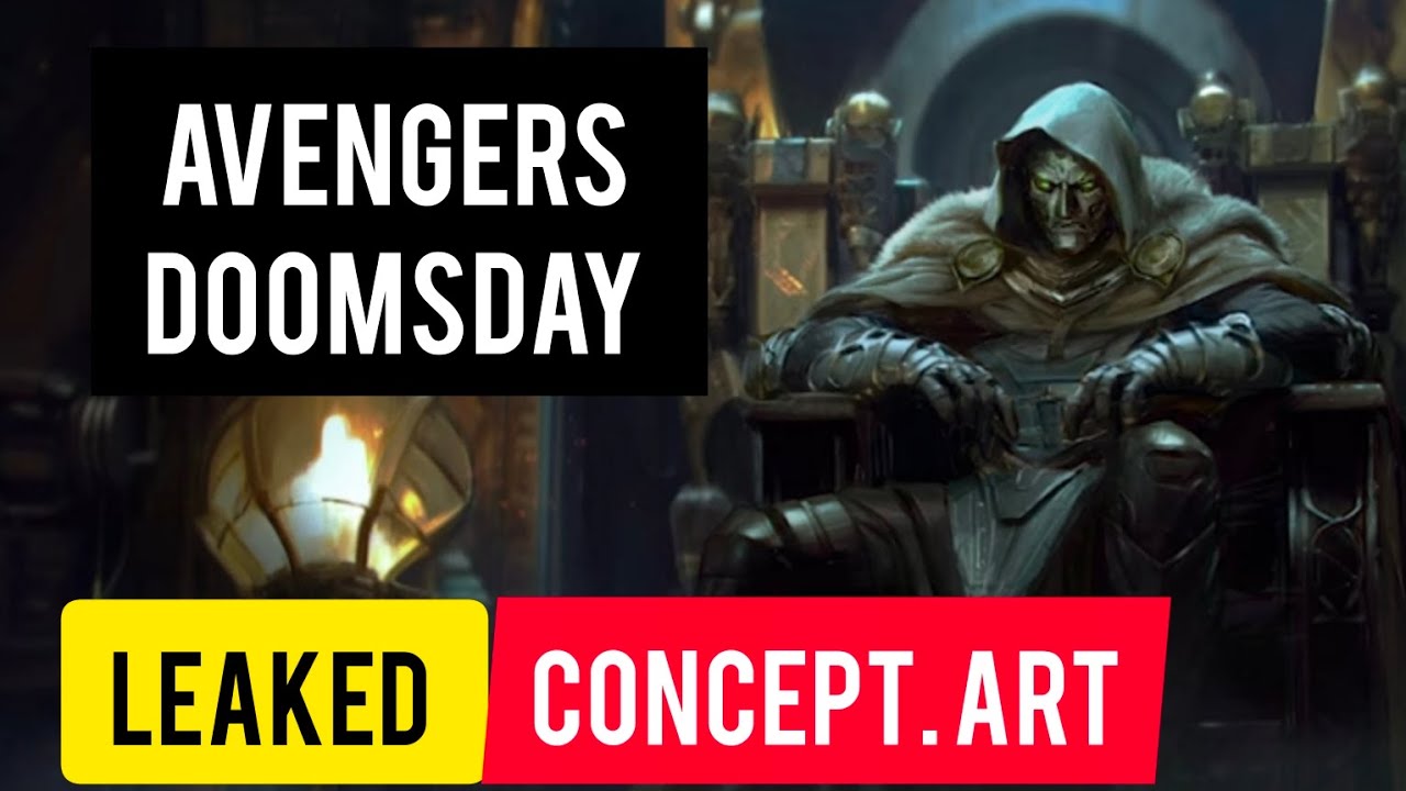 AVENGERS DOOMSDAY LEAKED CONCEPT ART. REVIEW BY DAX TRIVEDI - YouTube