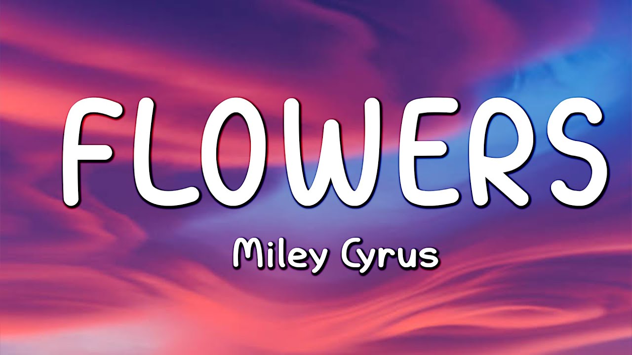 Miley Cyrus - Flowers (Lyrics) | Taylor Swift - Anti-Hero | Melanie Martinez - VOID - YouTube