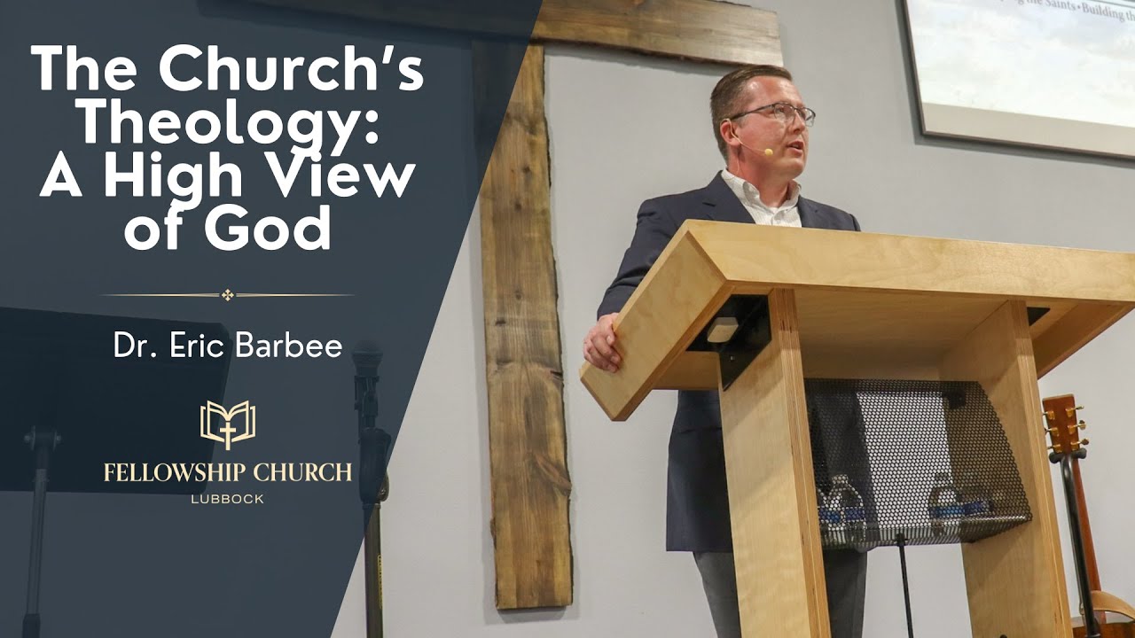 Eric Barbee: The Church's Theology & A High View of God | Resolved 2023 ...