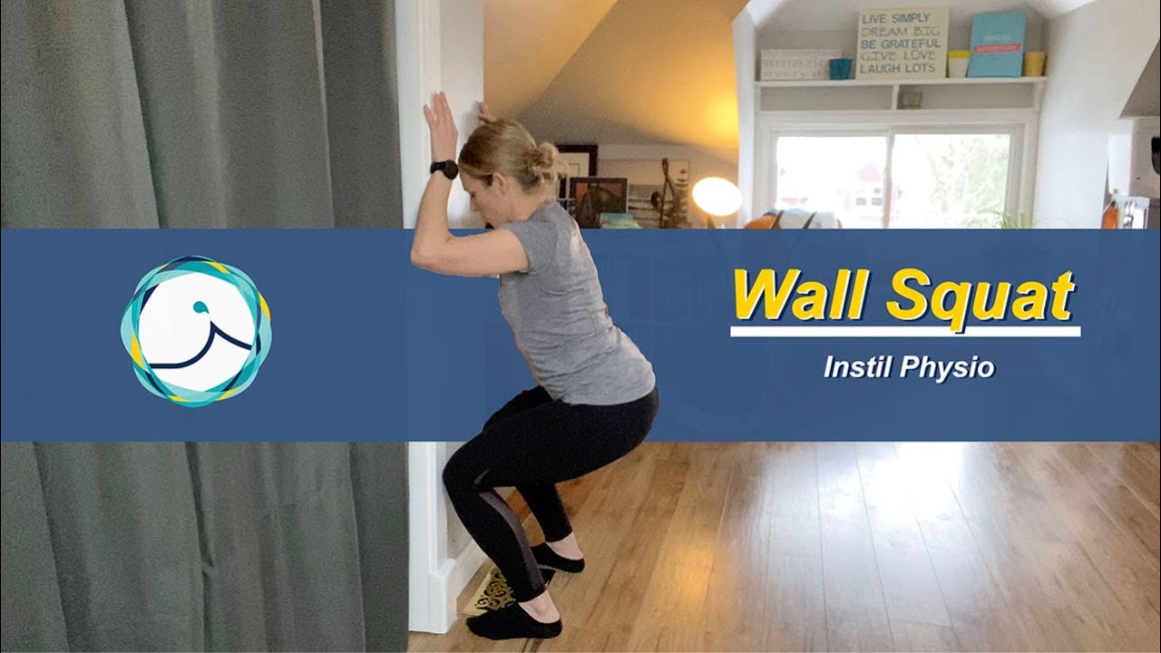 Wall Squat (Facing the Wall) | Instil Physio - YouTube