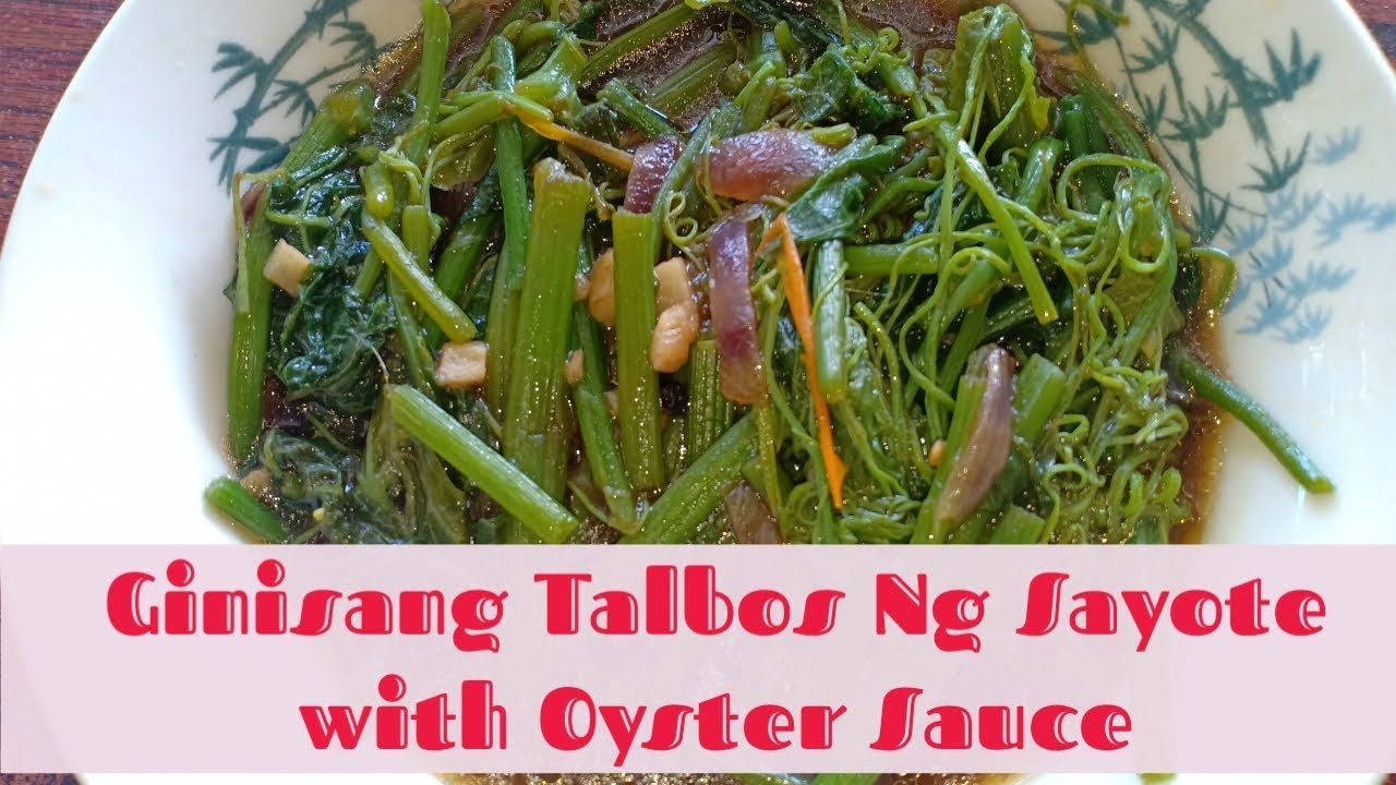 Ginisang Talbos ng Sayote with Oyster Sauce | Lutong Pinay - YouTube