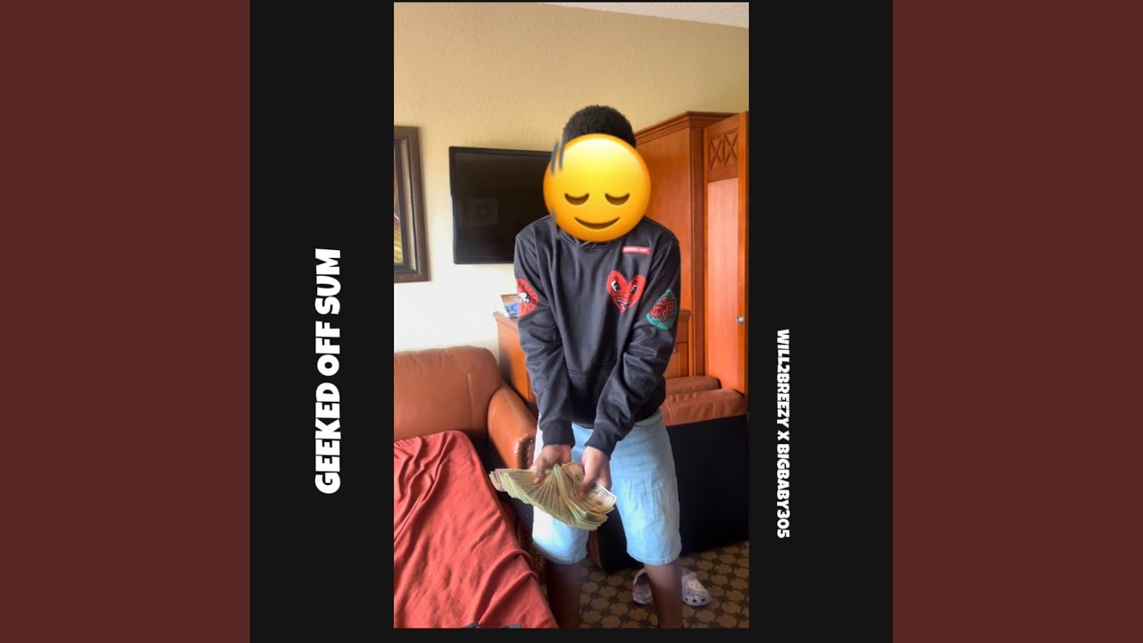 Geeked Off Sum (feat. BigBaby305) - YouTube
