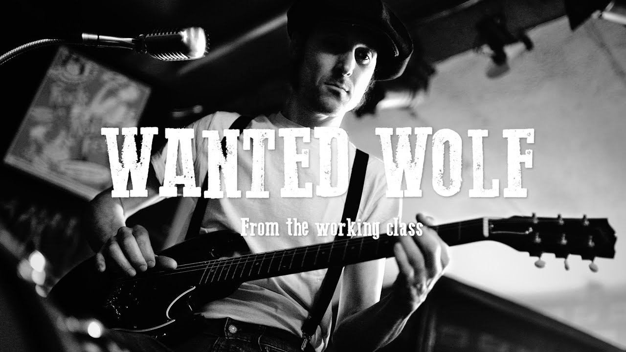 WANTED WOLF - From The Working Class (Official Video) - YouTube