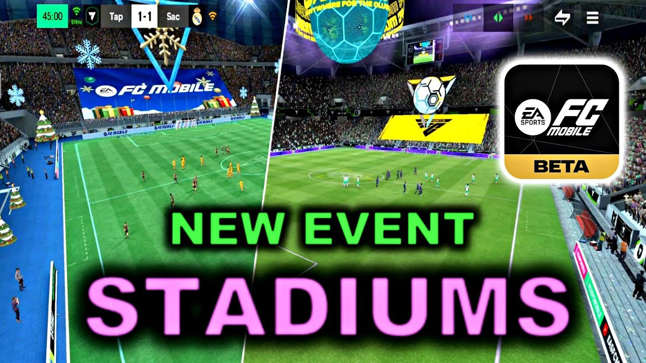 FC MOBILE 2025 BETA ( EVENT STADIUMS UPDATE ) EA SPORTS FC MOBILE 25 ...