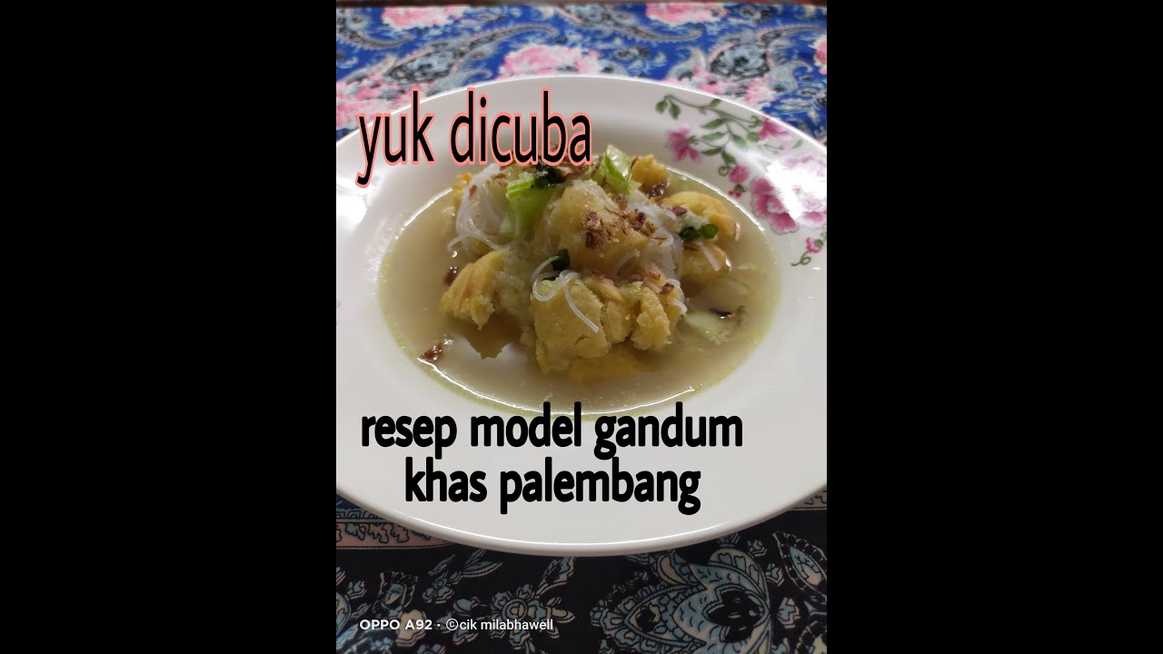Resep membuat model gandum khas pelembang #resepkhaspalembang# ...