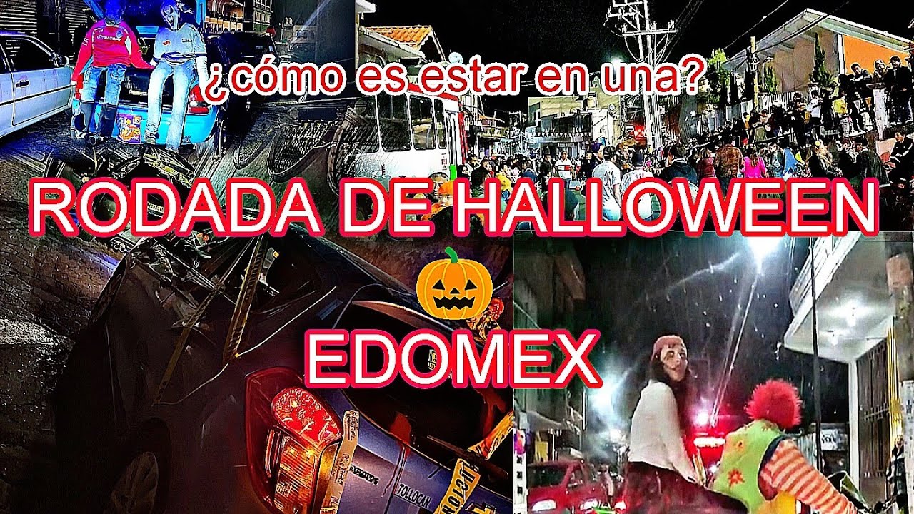 ASI ES UNA RODADA DE HALLOWEEN EN PUEBLITOS DEL EDOMEX || ANTONIO ...