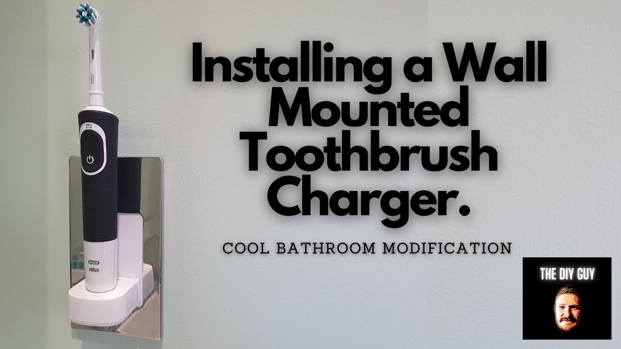 How to Install a Wall Mounted Toothbrush Charger | Proof Vision - YouTube