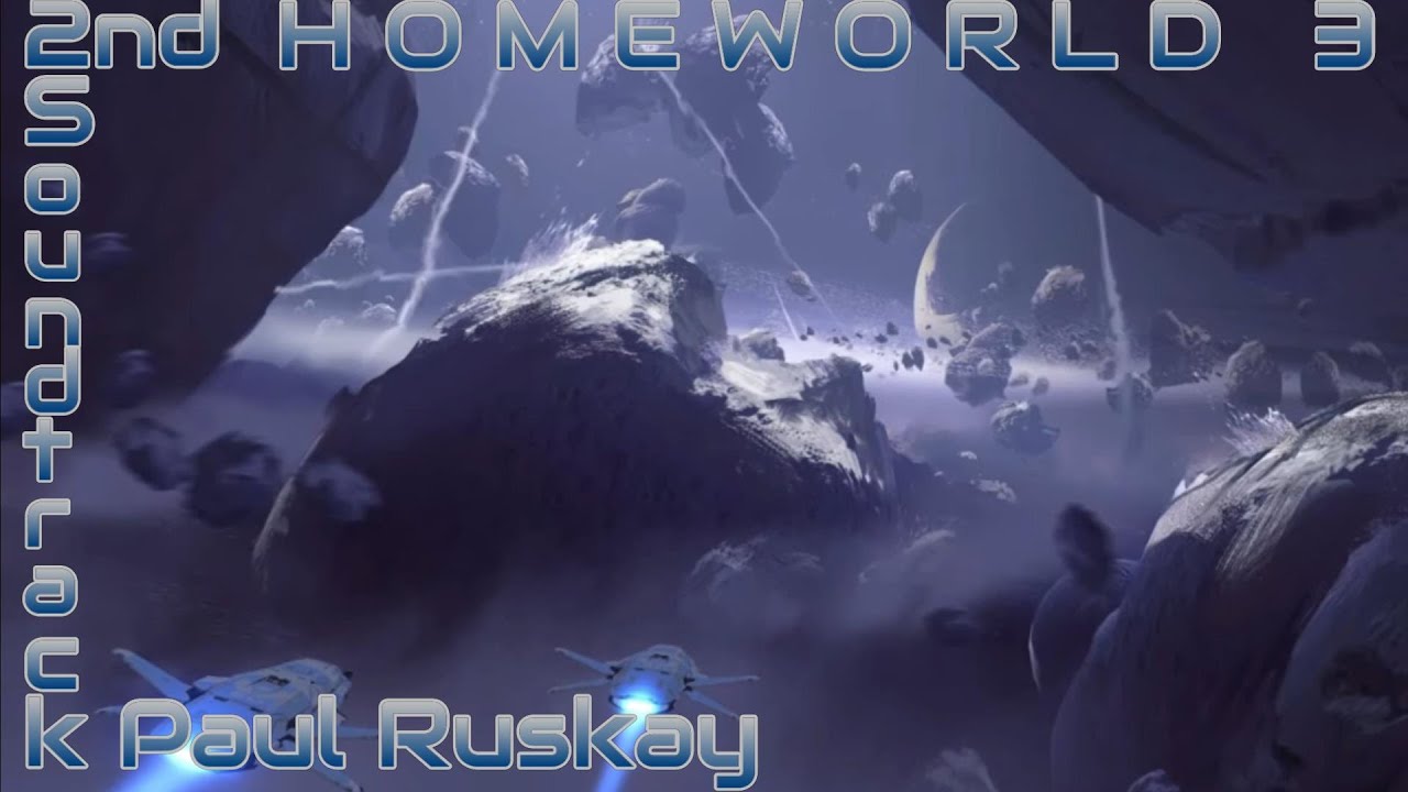 Homeworld 3 - 2nd Paul Ruskay Soundtrack - YouTube