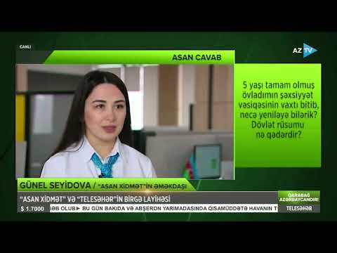 ASAN Cavab - 5 yaşı tamam olmuş uşağın şəxsiyyət vəsiqəsinin dəyişdirilməsi - AzTV 24.06.2024