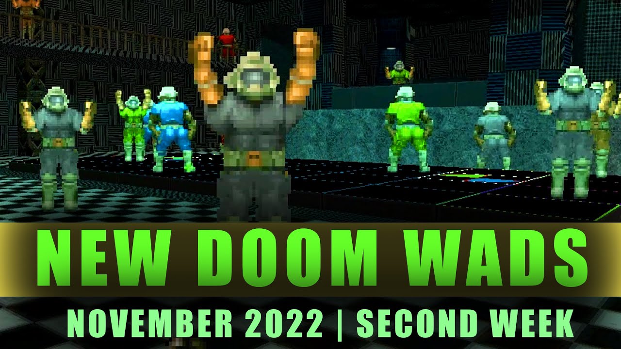 NEW DOOM WADS | November 2022 | Second week - YouTube