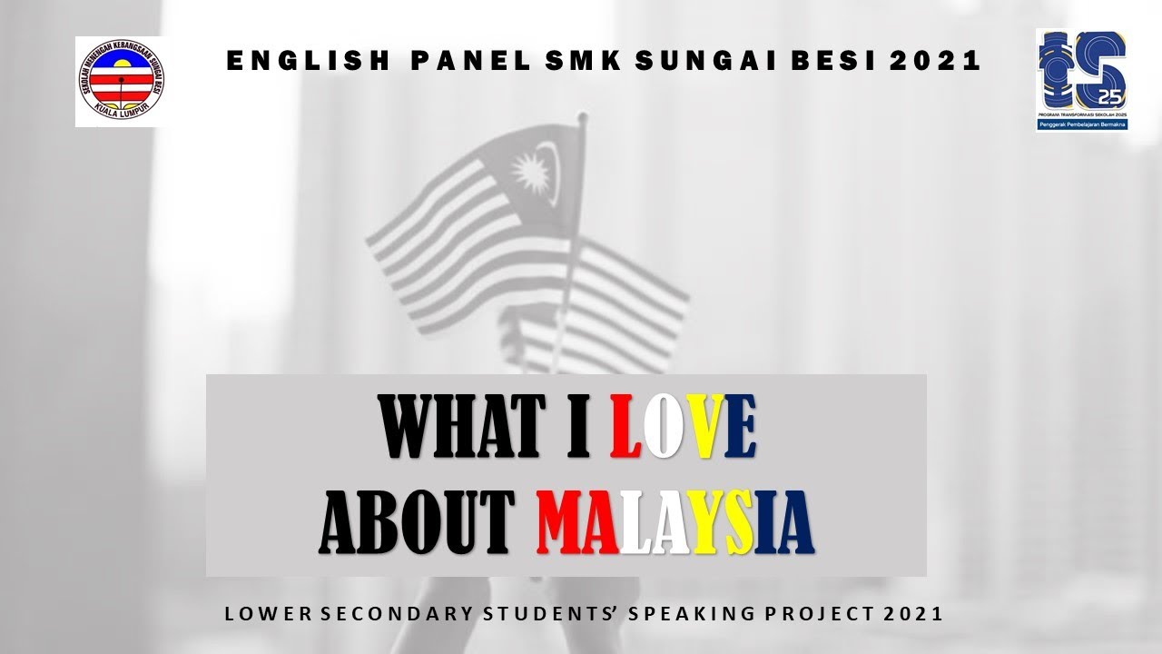 TRIBUTE TO MONTH OF MERDEKA - ENGLISH SPEAKING PROJECT 2021 - YouTube