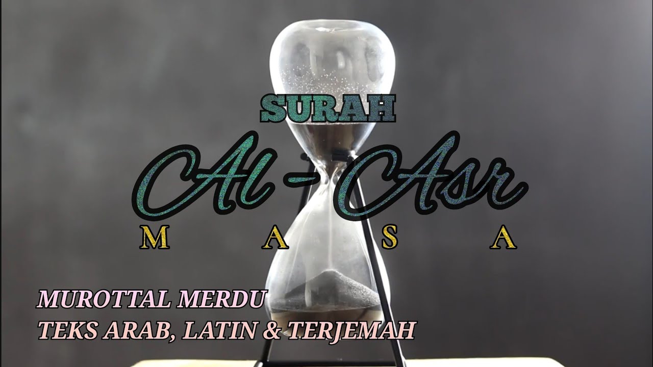 Surah Al Asr termerdu (wal asri) - YouTube