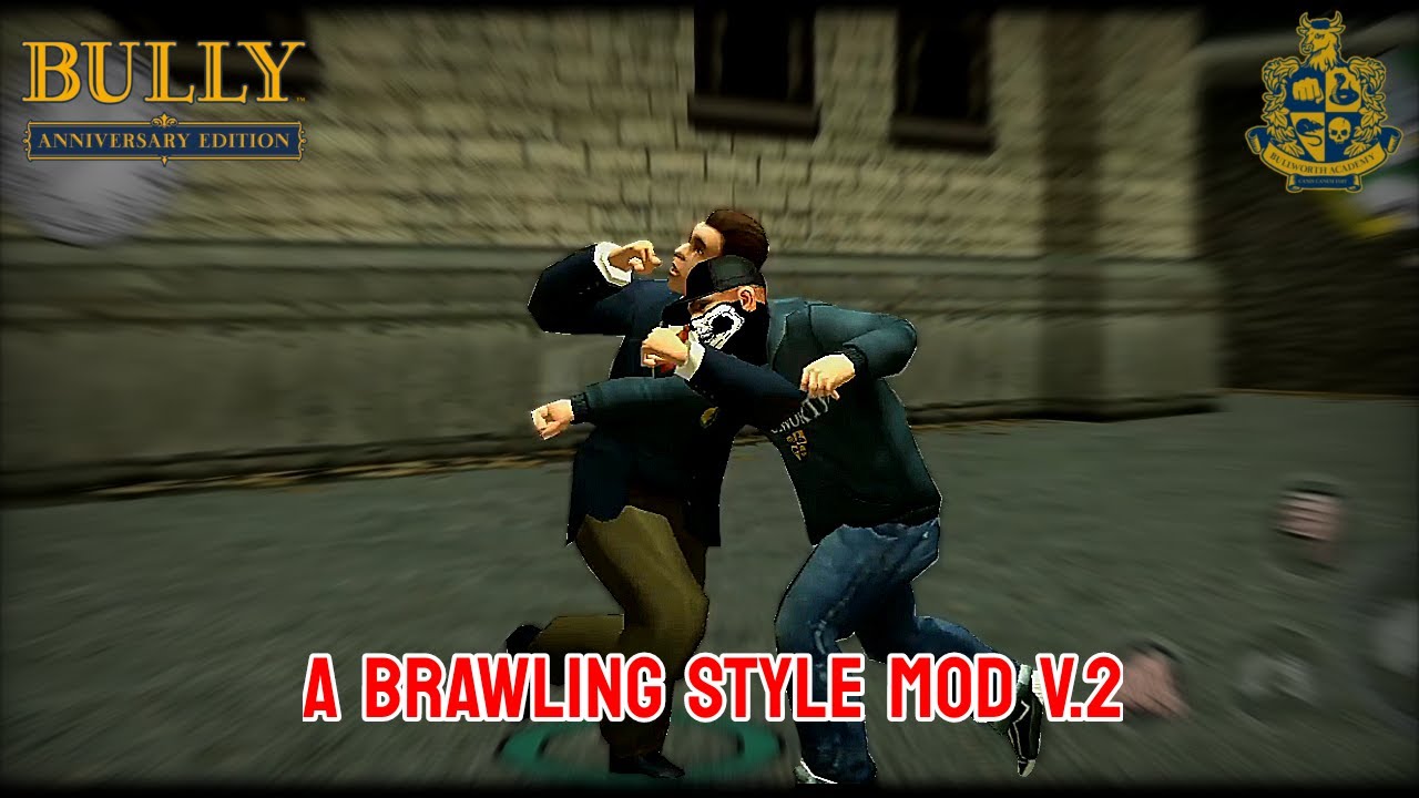 A BRAWLING STYLE MOD V2 - ANDROID / Bully AE mod - YouTube