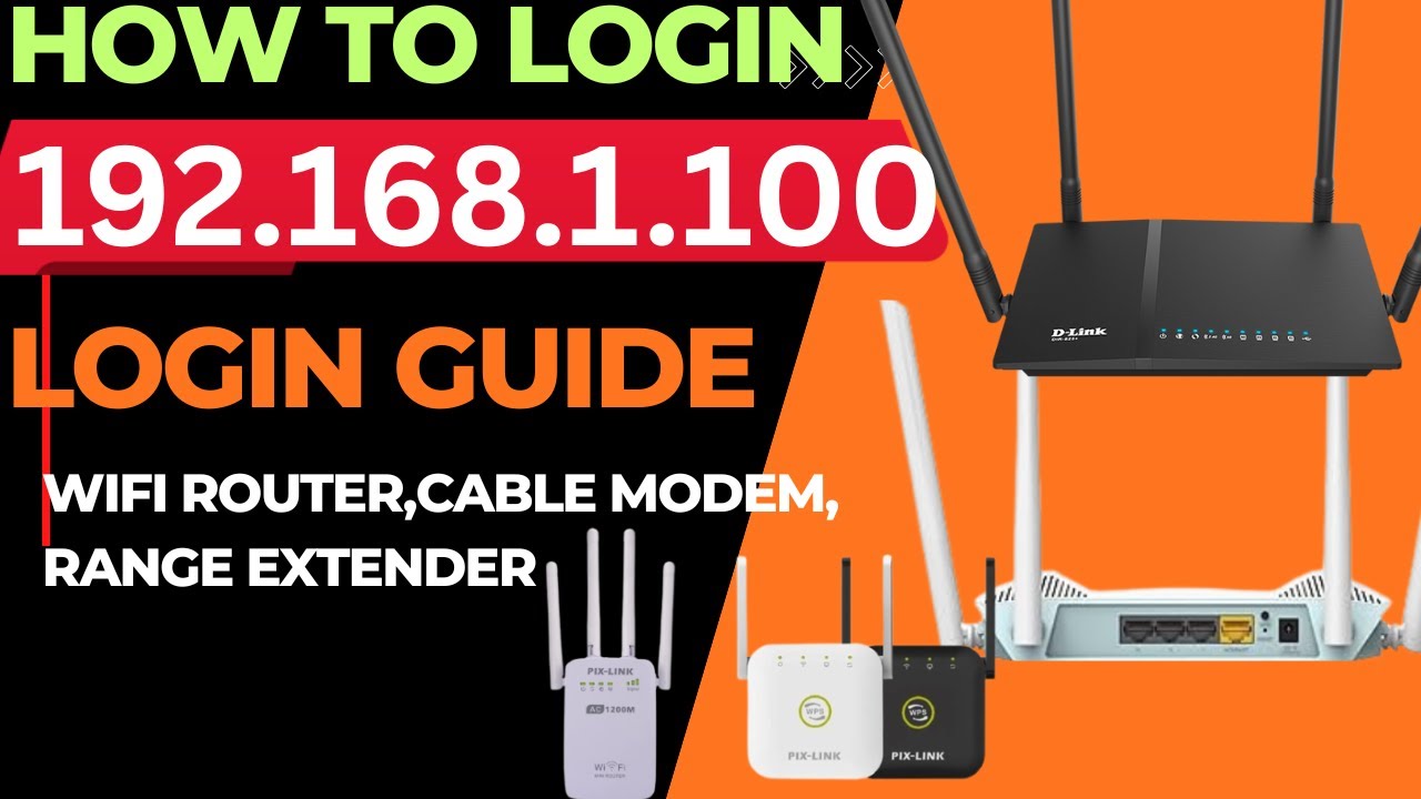 192.168.1.100 Login Guide Router, Cable Modem or Range extender | How ...