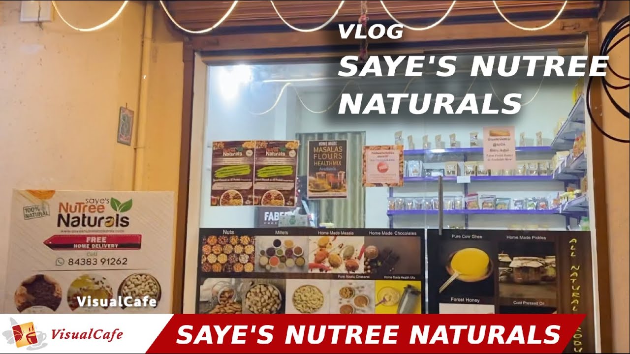 Saye's Nutree Naturals | Nuts, Dry fruits, Millet, Cold Press Oil ...