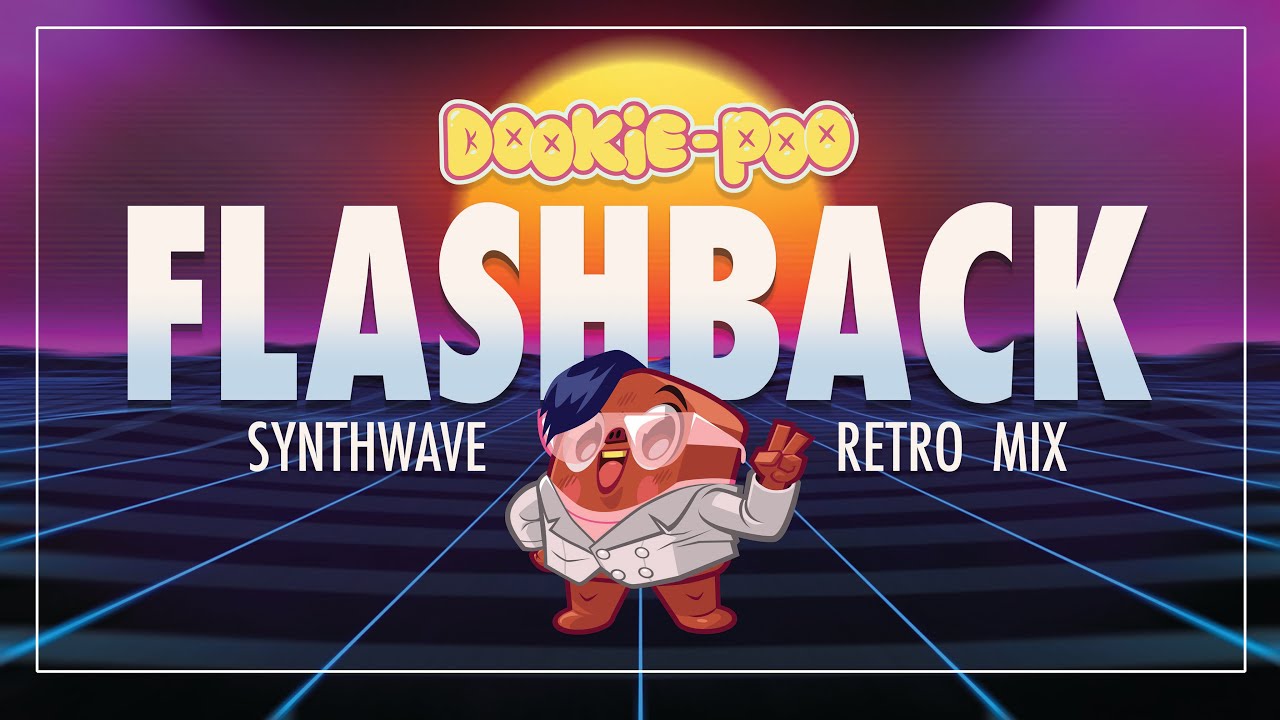 Dookie-Poo Flashback Synthwave Retro Mix - YouTube