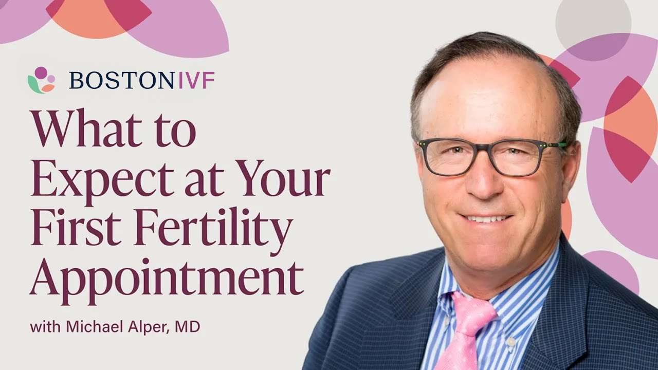 What to Expect at Your First Fertility Appointment | Boston IVF - YouTube