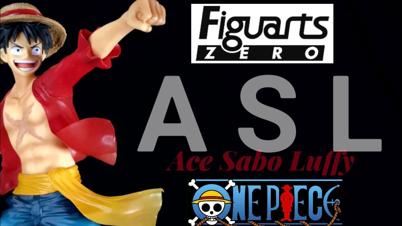 Figuarts Zero - FAZ One Piece 5th anniversary edition ASL Ace Sabo ...