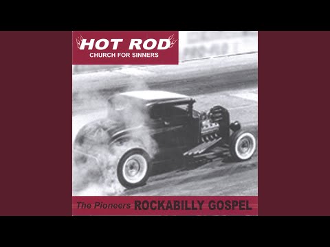 The Pioneers – Rockabilly Gospel (Hot Rod Church For Sinners) – CD ...