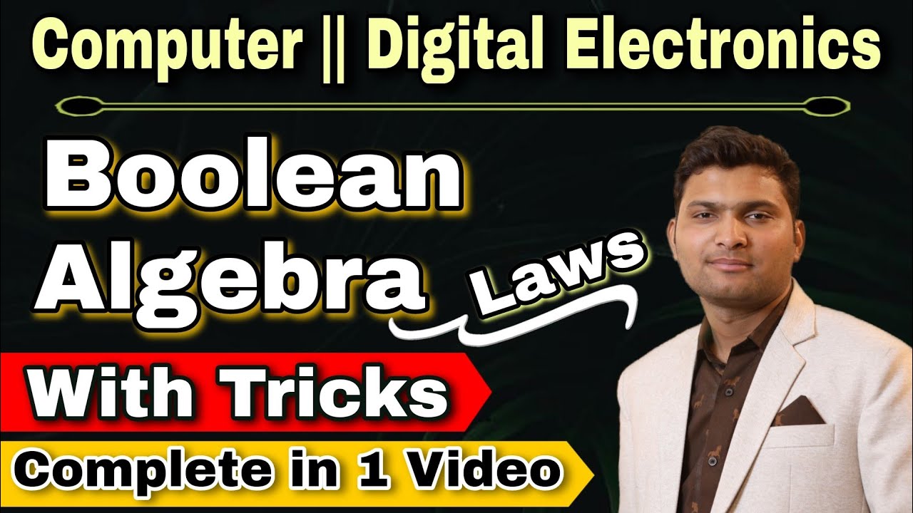 Boolean Algebra with Tricks | Computer| Digital Electronics| Discrete ...