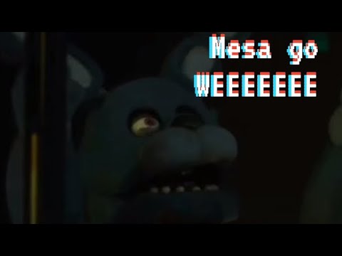 FNAF Movie Bonnie Go WEEEEEEE meme. Mwuahahaha edition - YouTube