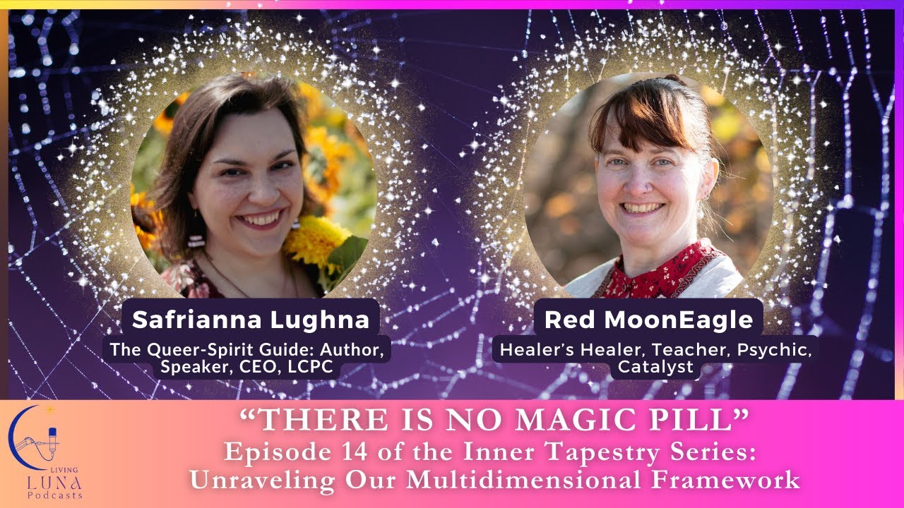 There is No Magic Pill | Episode 14 of the Inner Tapestry Series - YouTube