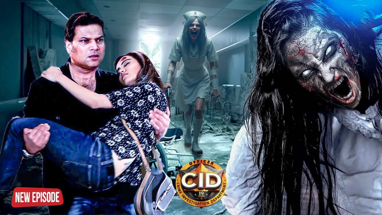 एक Haunted Hospital मै है भूतिया औरत का साया | CID | New Episode | CID ...