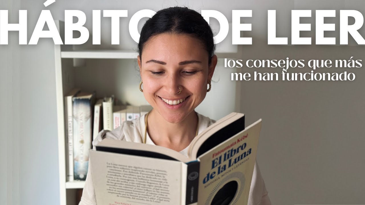 Cómo incorporar el hábito de la lectura en tu rutina: consejos para ...