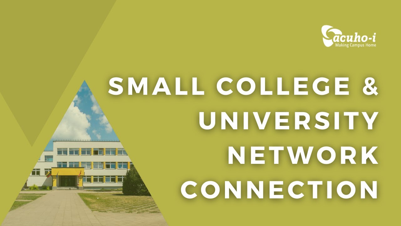 Small College & University Network Connections June 2023 - YouTube