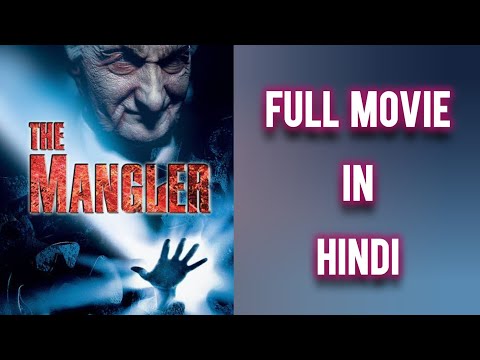 The Mangler Full Movie In Hindi