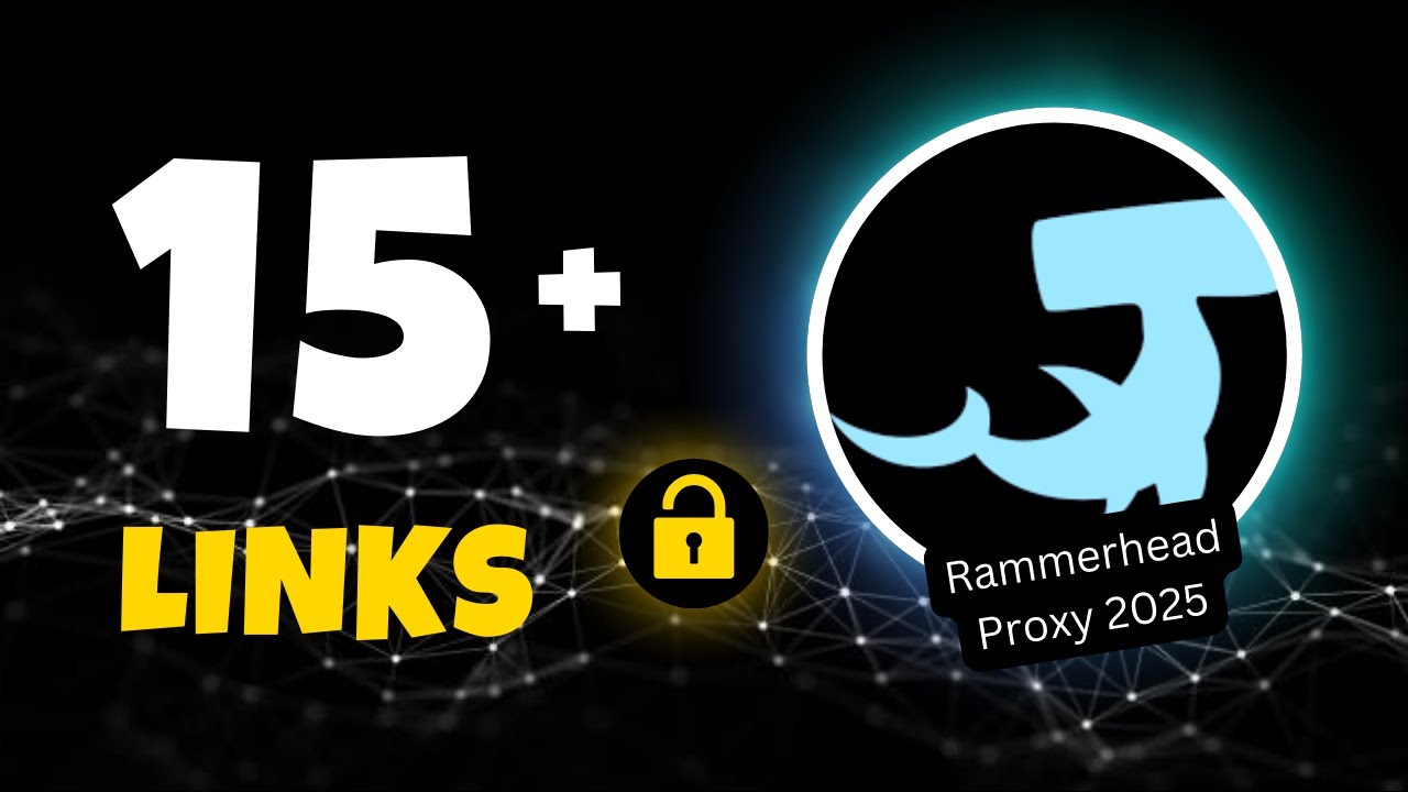 15+ New Rammerhead Proxy Links 2025 | Unblocked Websites for School ...