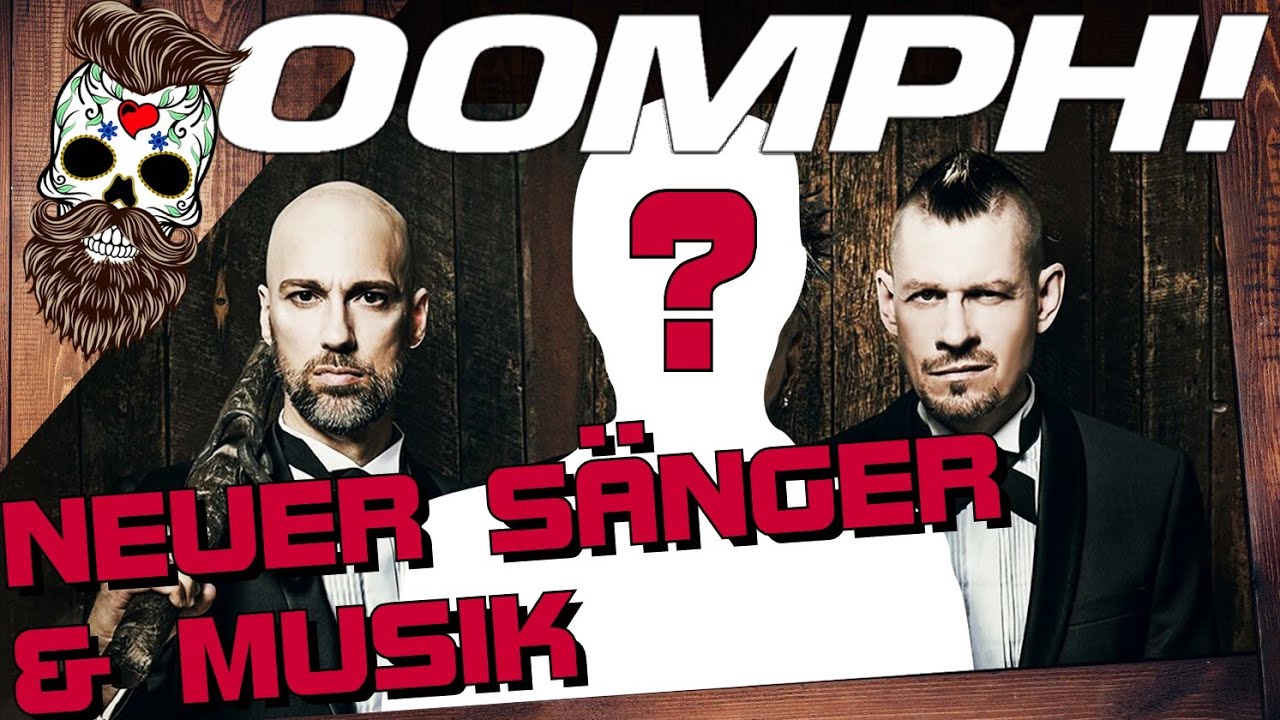 Oomph! Neues Album 2023 - Risiko & Chance für die Band / Was ändert ...