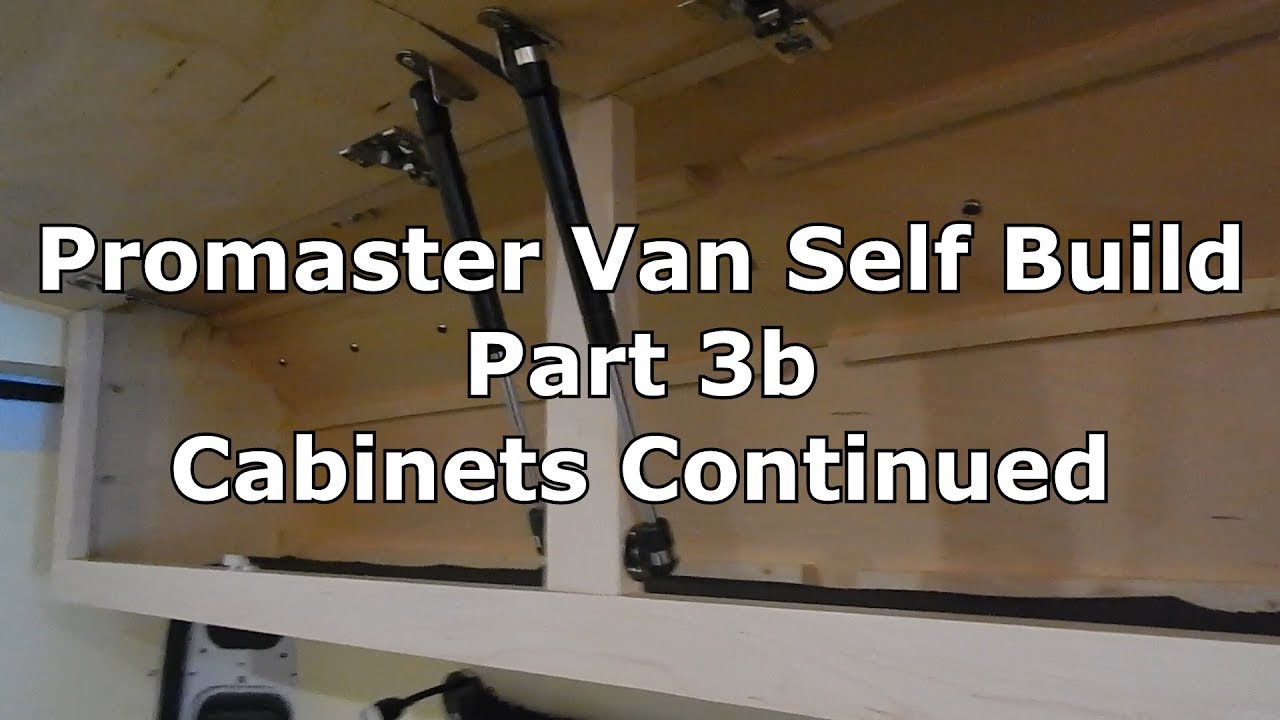 Promaster Van Self Build-Part 3b-Cabinets - YouTube
