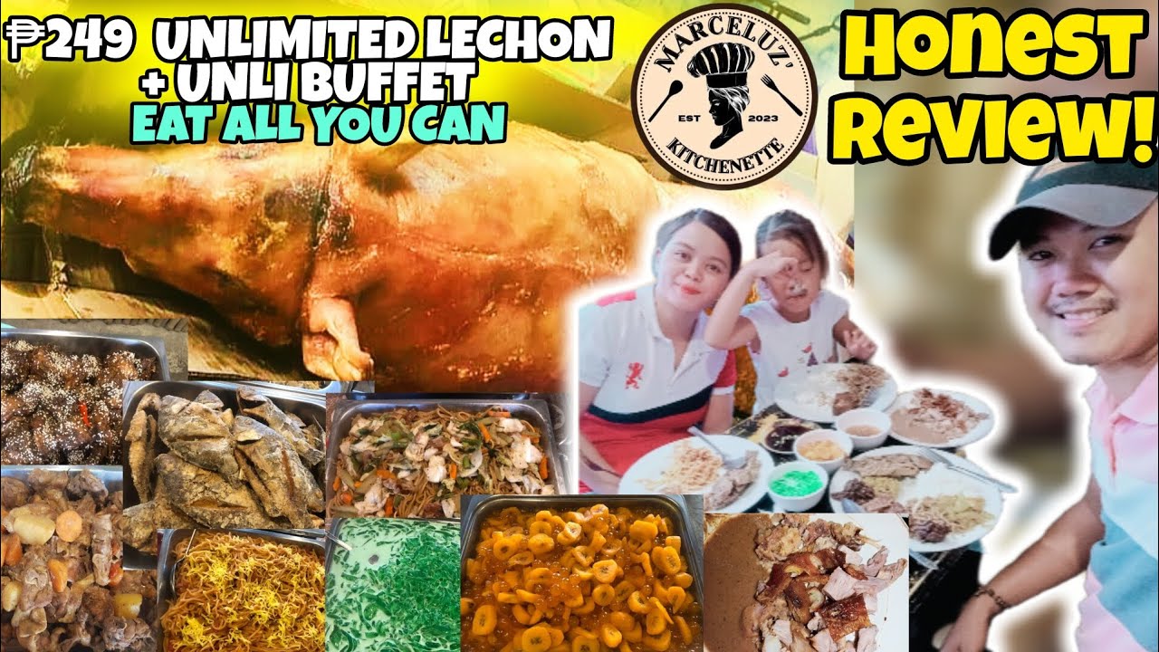 Honest Review 249 UNLI LECHON BABOY + BUFFET • Pinakamurang Buffet sa ...