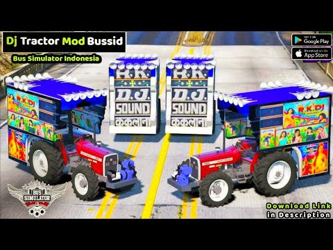 Tractor DJ Mod Bussid | Tractor DJ Mod for Bus Simulator Indonesia ...
