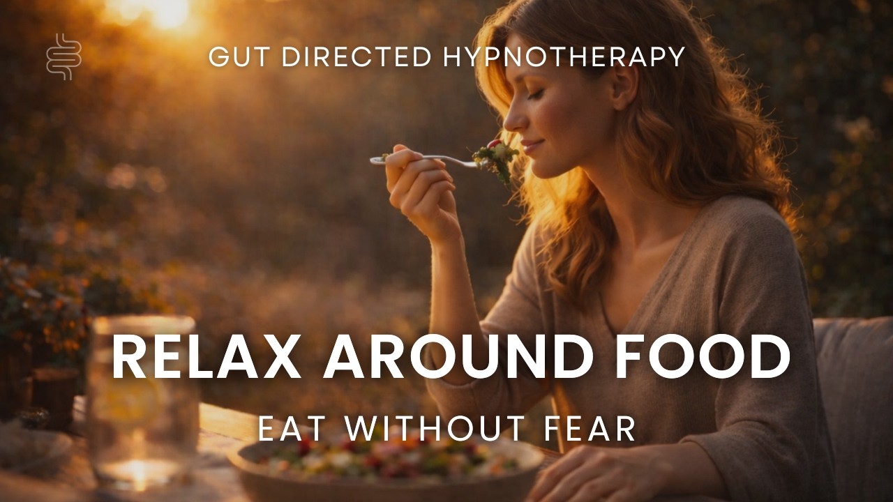 Hypnosis for Food Anxiety & Digestive Calm | Learn to Relax Around ...