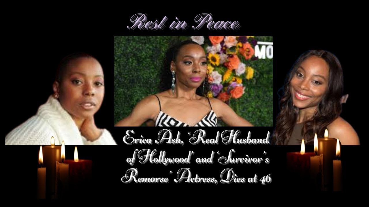 Erica Ash, ‘Real Husbands of Hollywood’ and ‘Survivor’s Remorse ...
