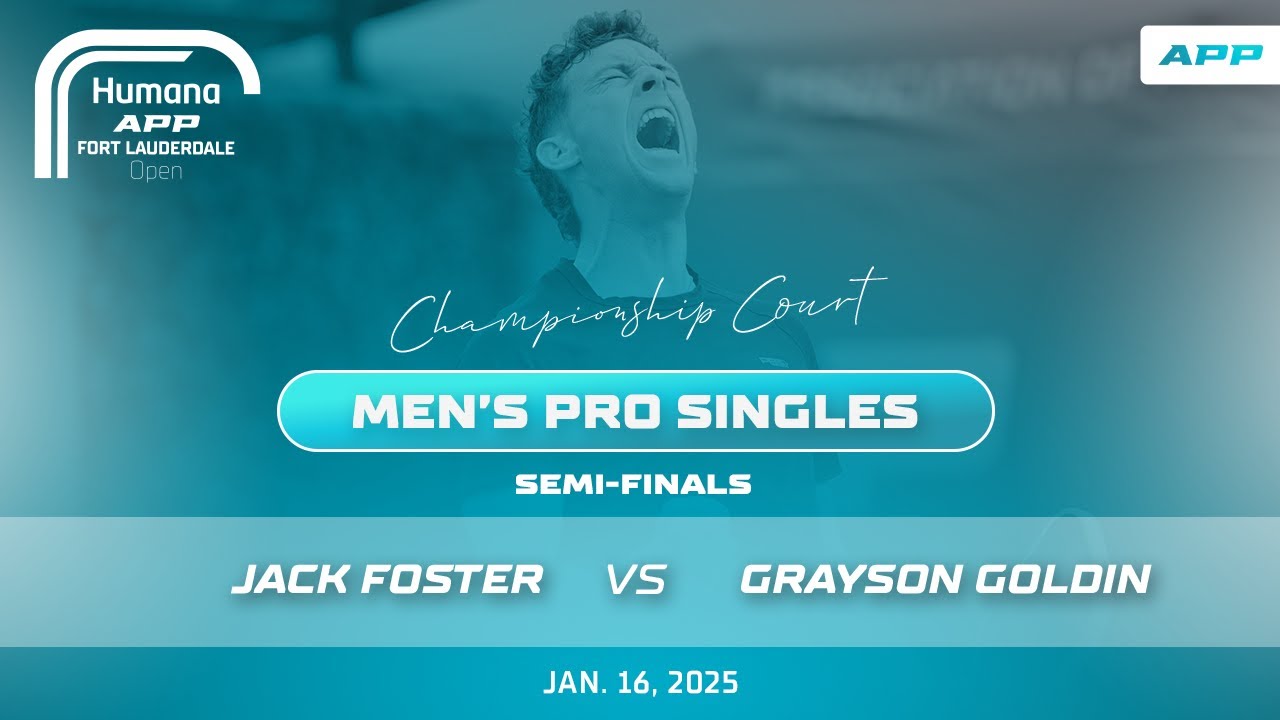 2025 Humana APP Fort Lauderdale Open | Foster vs Goldin | Men's Pro ...
