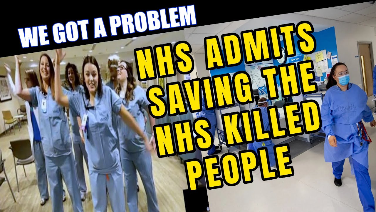 The NHS Finally Admits Saving The NHS Cost Thousands Of Lives - YouTube