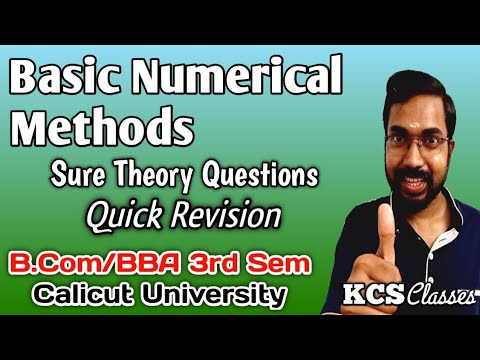 Basic Numerical Methods|Sure Theory Questions Quick Revision|Calicut University Bcom/BBA 3rd Sem ...