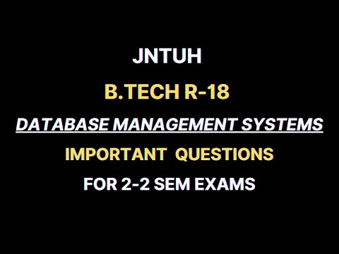DBMS Important Questions || JNTUH B.Tech R18 2-2 Sem Exams || RAJ'S ...