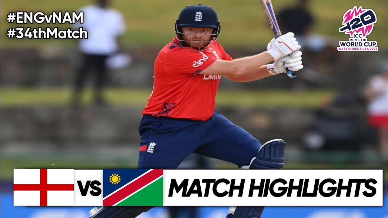 England vs Namibia ICC T20 World Cup 2024 Match Highlights | ENG vs NAM ...