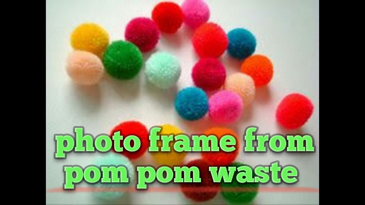 Photo frame with pom pom waste // easy craft - YouTube