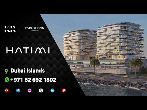 Hatimi Residences at Dubai Islands by Fakhruddin Properties - YouTube