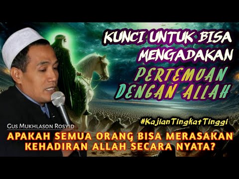 KUPAS TUNTAS CARA AGAR BISA MERASAKAN, MELIHAT DAN BERTEMU ALLAH SECARA ...