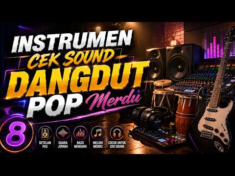 INSTRUMEN DANGDUT POP Merdu 8