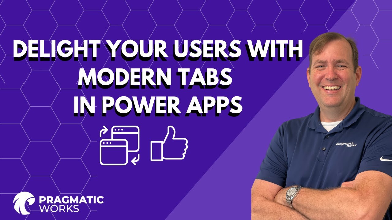 Delight Your Users with Modern Tabs in Power Apps - YouTube